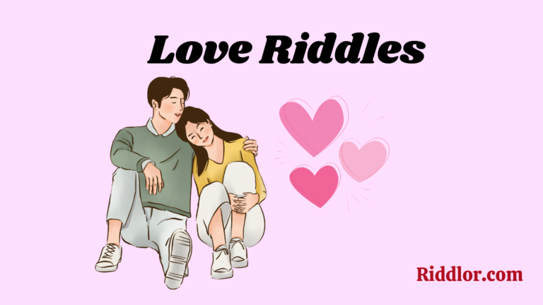 200+💌Love Riddles🌼🌸 for 2025 with Answers